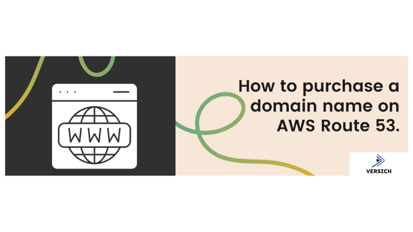 How to purchase a domain name on AWS Route 53 - Versich