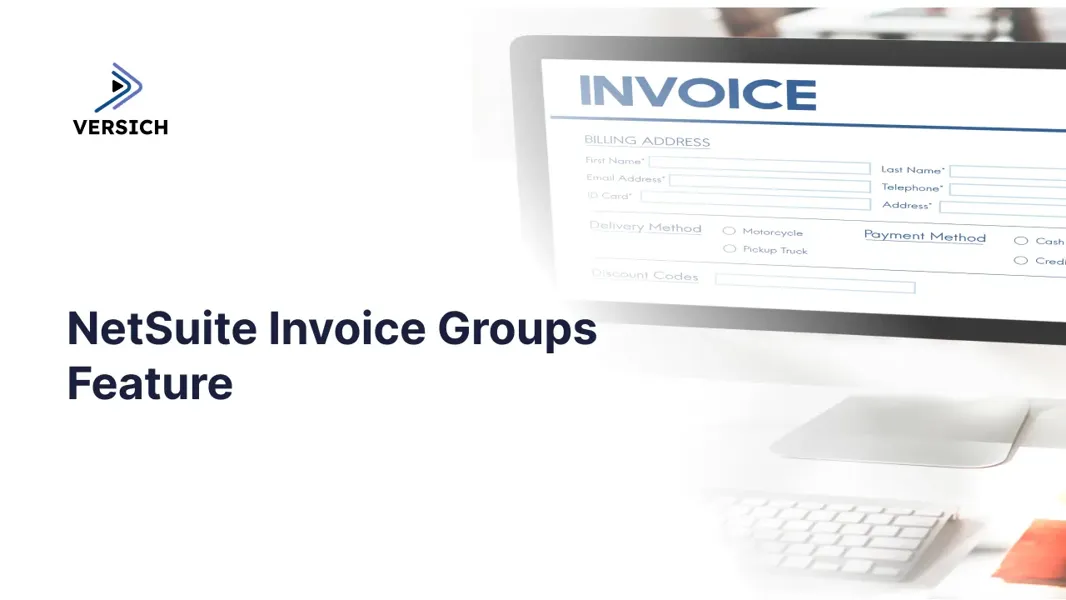 How to Use NetSuite Invoice Groups | Versich