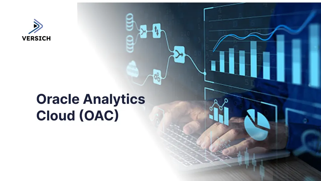 Oracle Analytics Cloud (OAC) Services | Versich